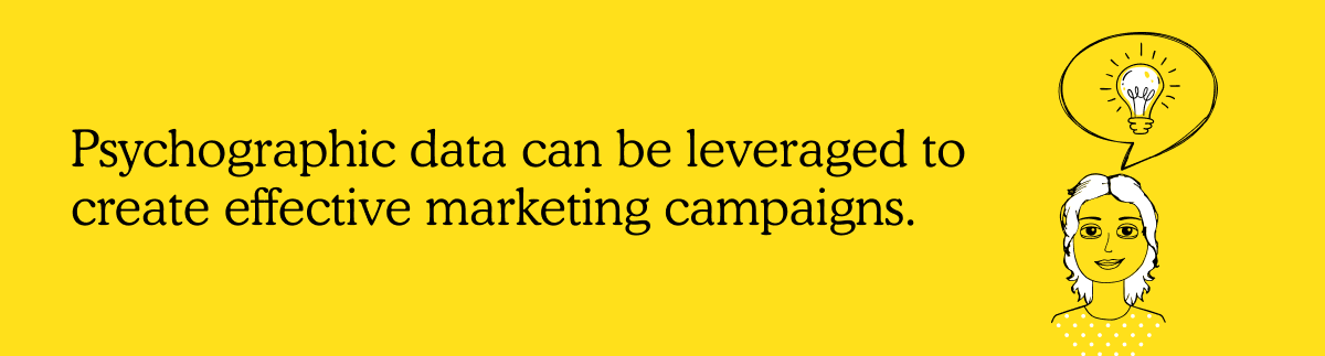 Psychographic Data Explained [Definition, Uses, Pros, & More] | Mailchimp