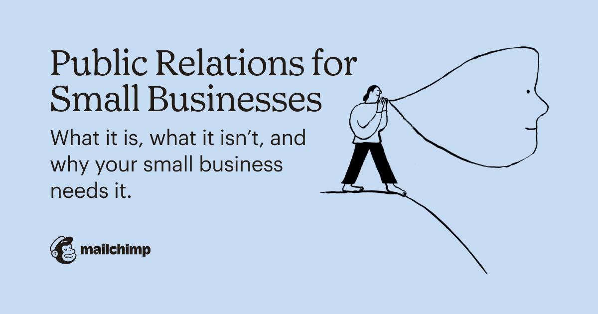 A Guide to Public Relations for Small Businesses | Mailchimp